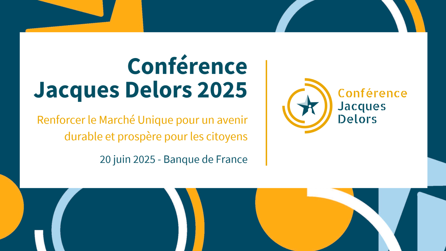 Académie notre Europe - Jacques Delors Conference 2025